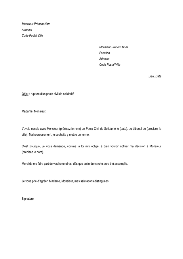 Lettre de rupture d’un pacte civil de solidarité - DOC, PDF - page 1 sur 1 Lettre de rupture d’un pacte civil de solidarité - DOC, PDF - page 1 sur 1