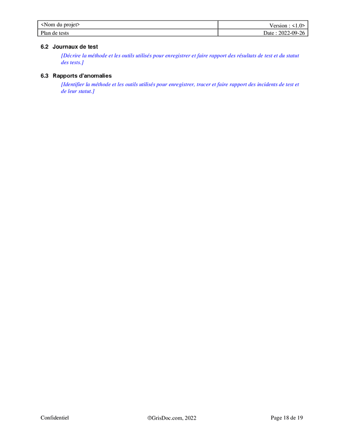 Modèle de plan de tests - DOC, PDF - page 18 sur 19 Modèle de plan de tests - DOC, PDF - page 18 sur 19