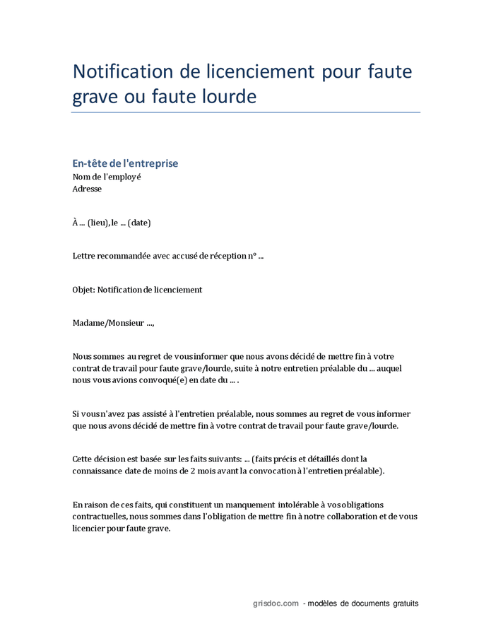 Notification de licenciement pour faute grave ou faute lourde - DOC ... Notification de licenciement pour faute grave ou faute lourde - DOC ...