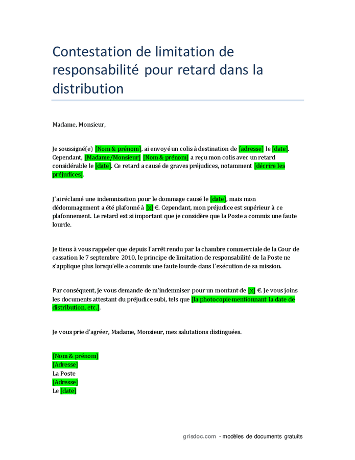 Contestation de limitation de responsabilité pour retard dans la ...
