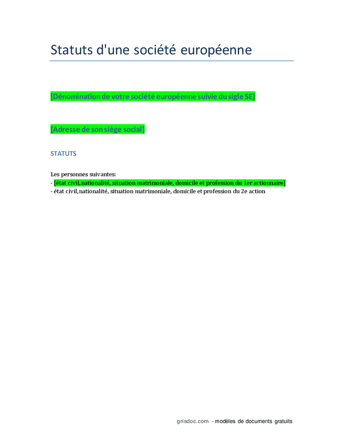 Statuts d'une société européenne - DOC, PDF - page 1 sur 1 Statuts d'une société européenne - DOC, PDF - page 1 sur 1